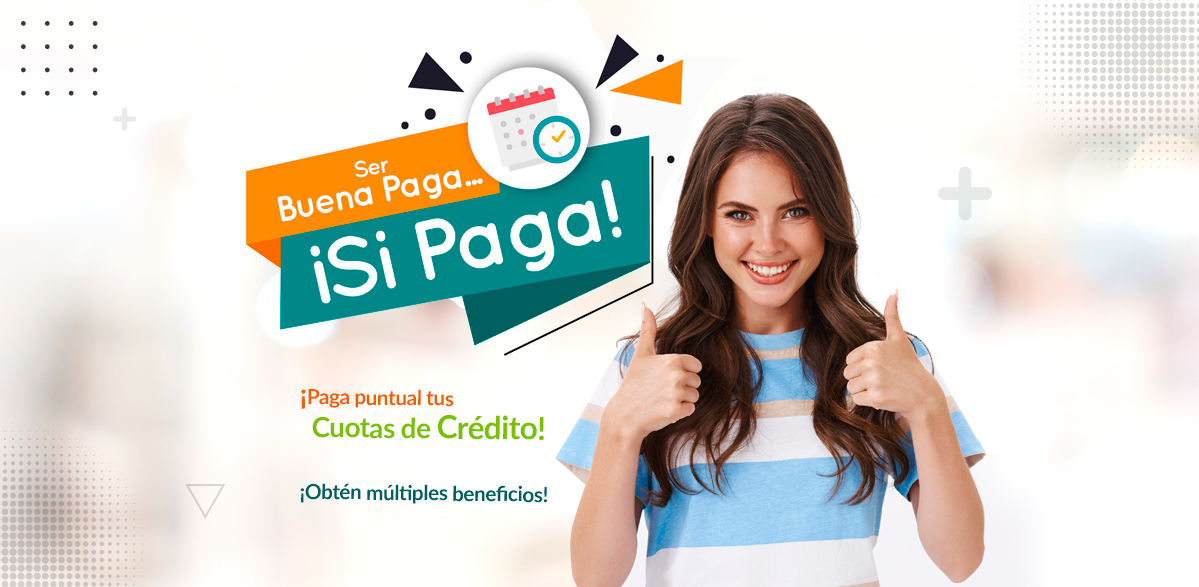 Ser buena paga ¡Sí paga! - Financiera Coagrosur